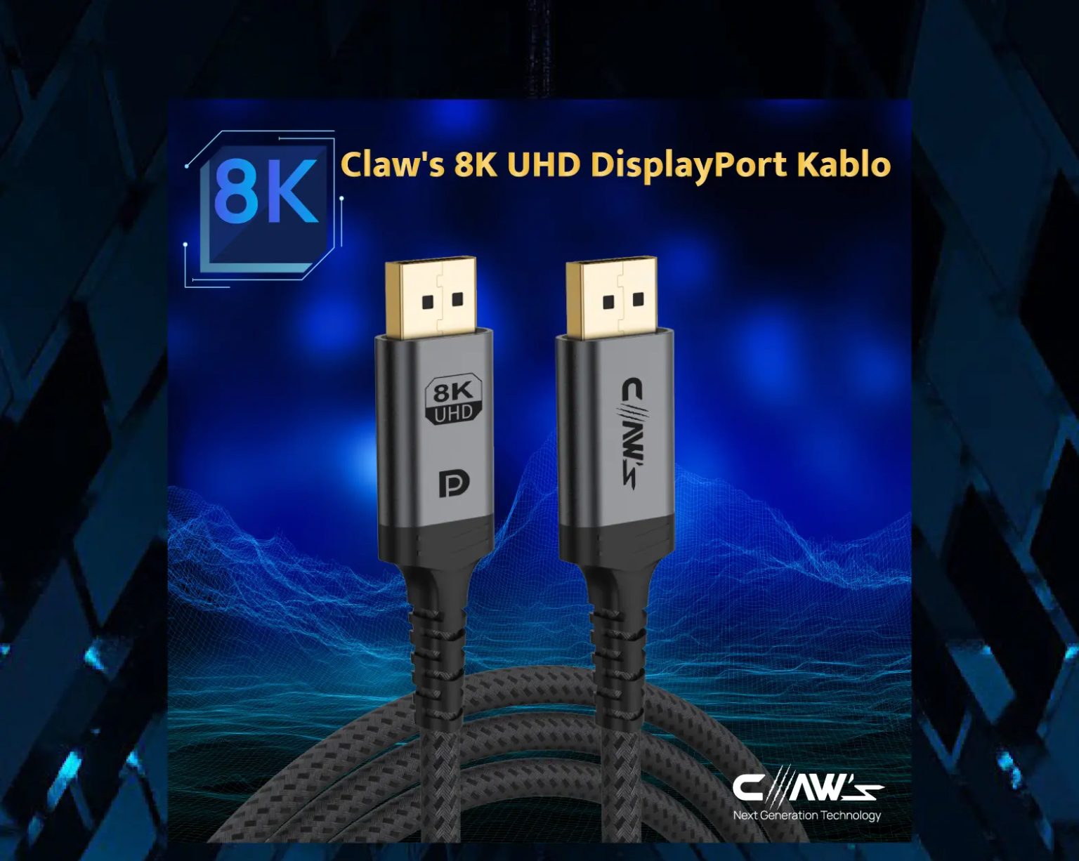 Claw’s 8K UHD v1.4 32.4 Gbps / 24K Gold / 8K G-Sync & FreeSync Premium ...